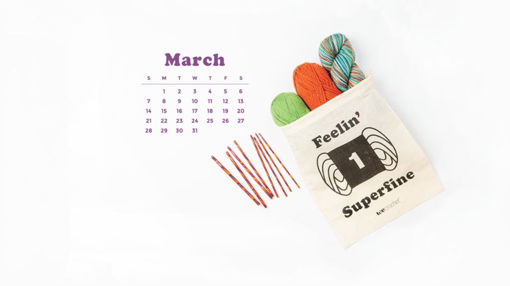 Free Download: March 2021 Calendar Wallpaper - WeCrochet Staff Blog